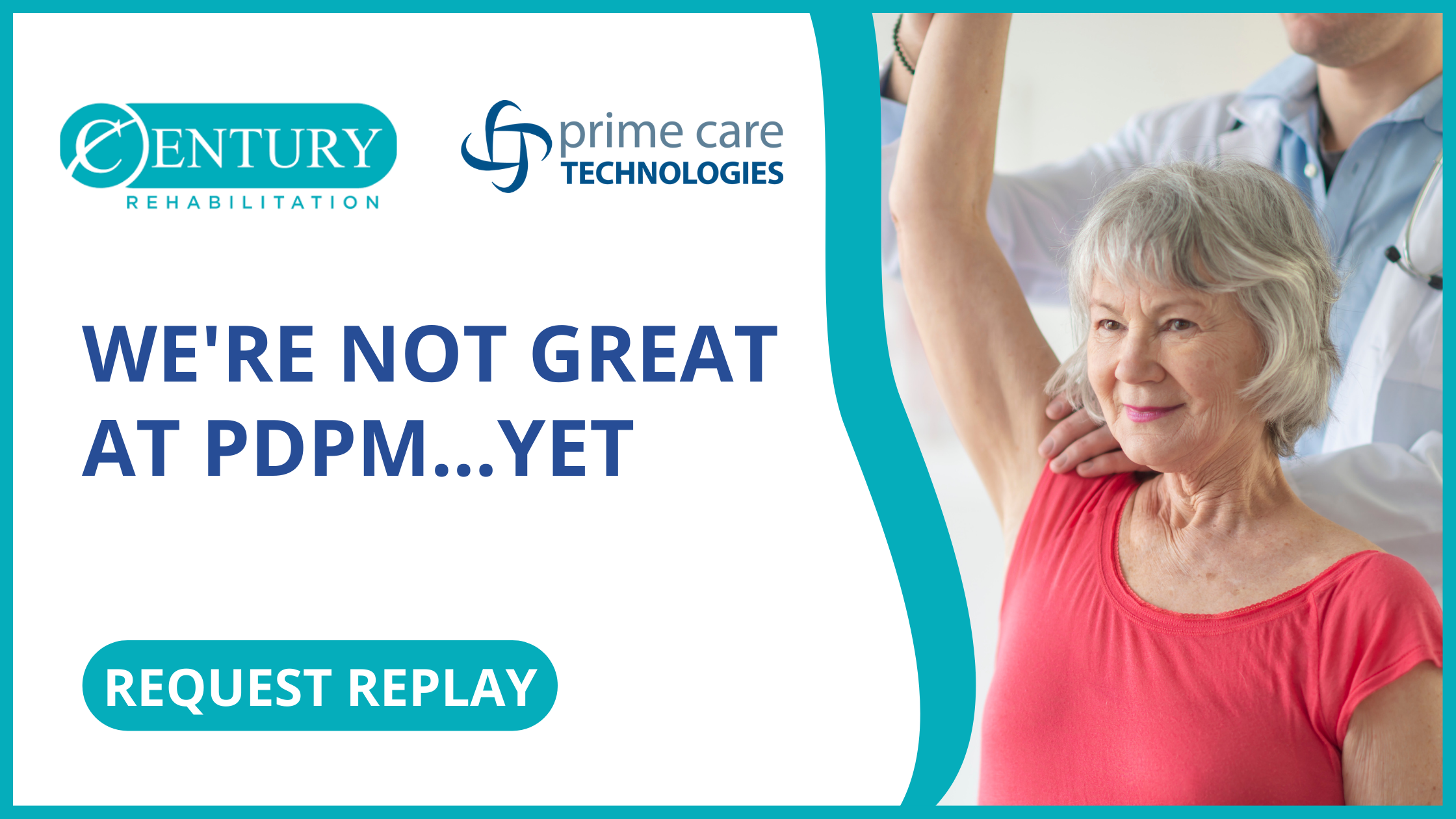 [Toolkit] Get Better at PDPM: Improve Care and Reimbursement